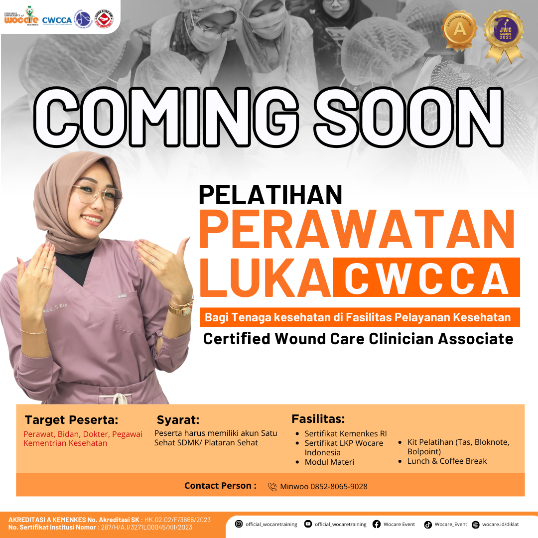 PELATIHAN PERAWATAN LUKA MODERN (CWCCA) INHOUSE RSUD Dr. ABDUL RIVAI